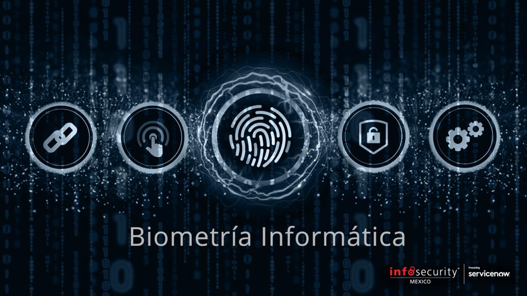 Biometría informática en beneficio a la ciberseguridad